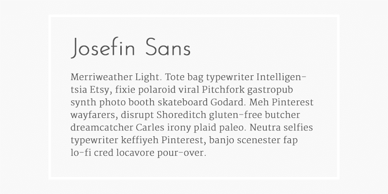 Josefin Sans: Elegant Sans-serif Typeface - ByPeople